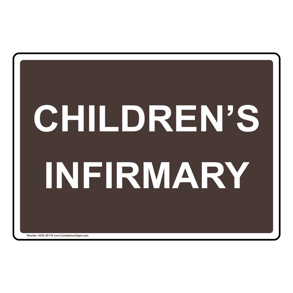 Children / School Safety Room Name Sign - Children's Infirmary