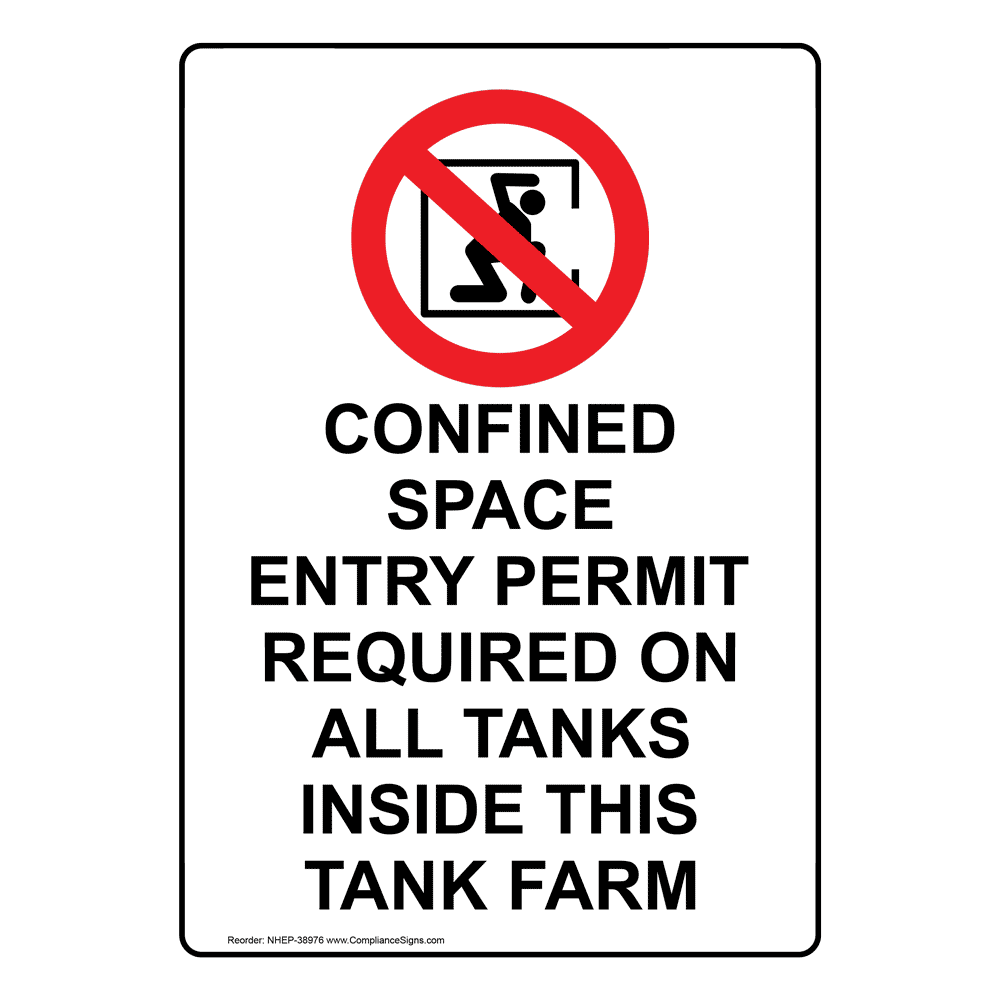 Vertical Sign - Authorized Personnel Only - Confined Space Entry Permit