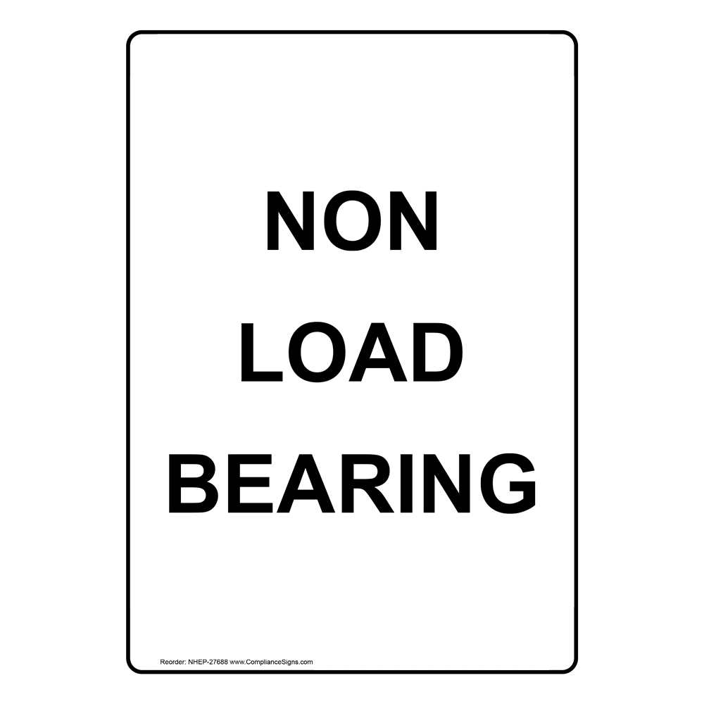 Vertical Sign - Construction - Non Load Bearing