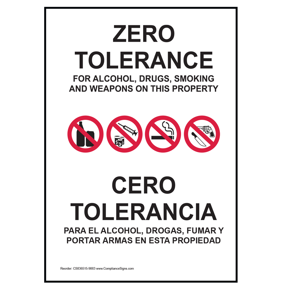 Vertical Zero Tolerance Alcohol, Drugs, Weapons Sign - US Made