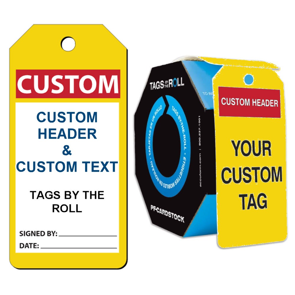 Custom Safety Tags by the Roll | Design ID Pro