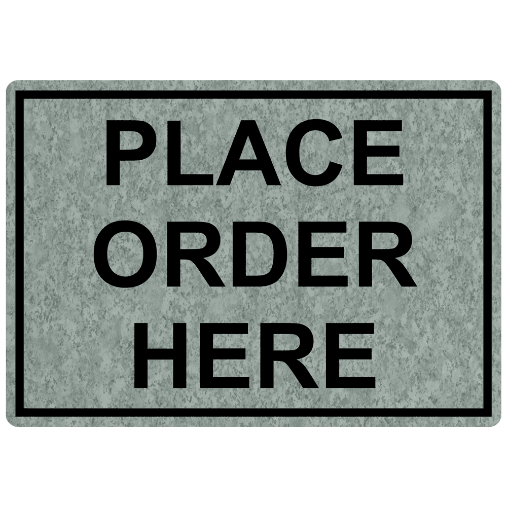 Place Order Here Engraved Sign EGRE-15798-BLKonPLMRBL