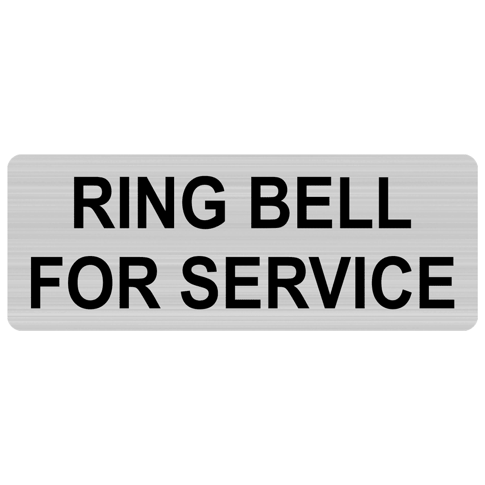 Ring Bell For Service Engraved Sign EGRE-15941-BLKonSLVR