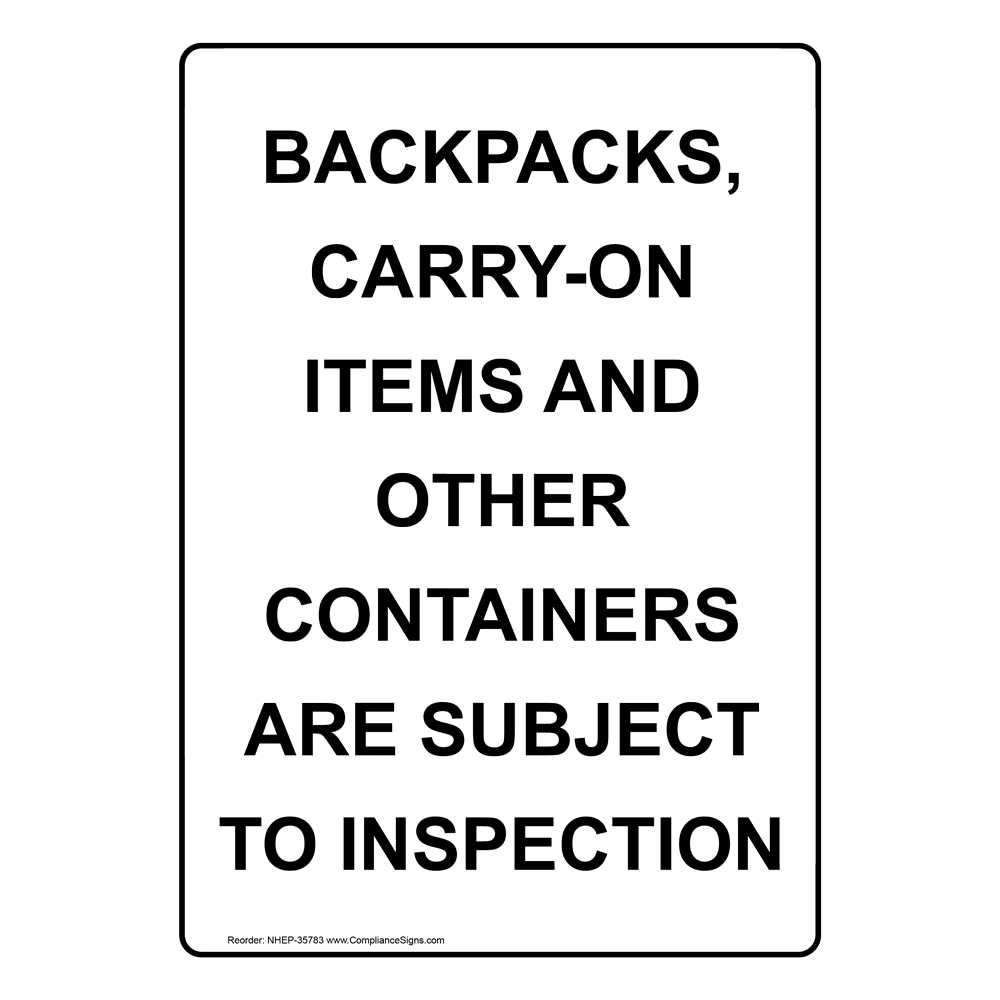 White Carry-On Items Subject To Inspection Sign - Vertical