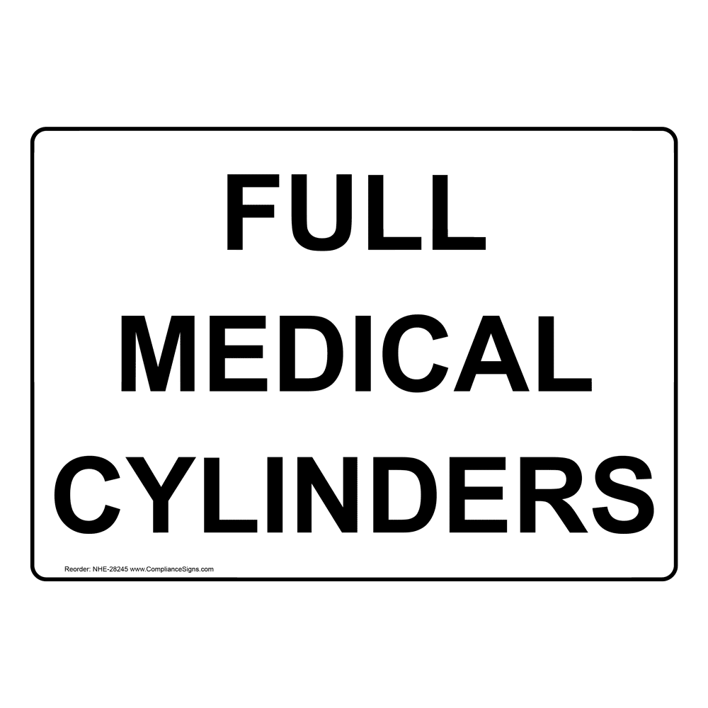 Medical Facility Cylinders Sign - Full Medical Cylinders