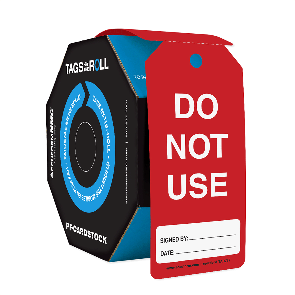 Do Not Use Safety Tags - 100 Tag Roll - Dispenser Box