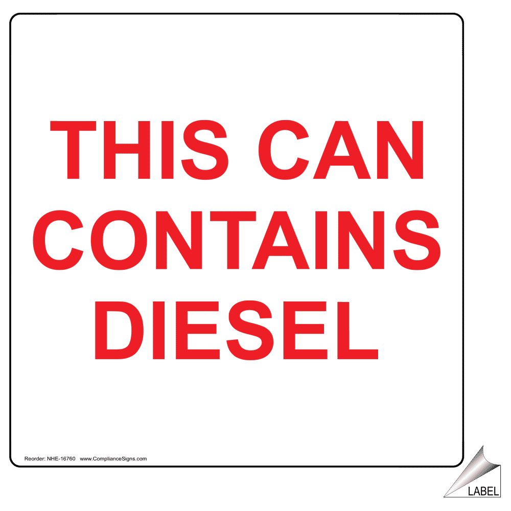 Diesel This Can Contains Diesel Label / Sticker - White - US Made