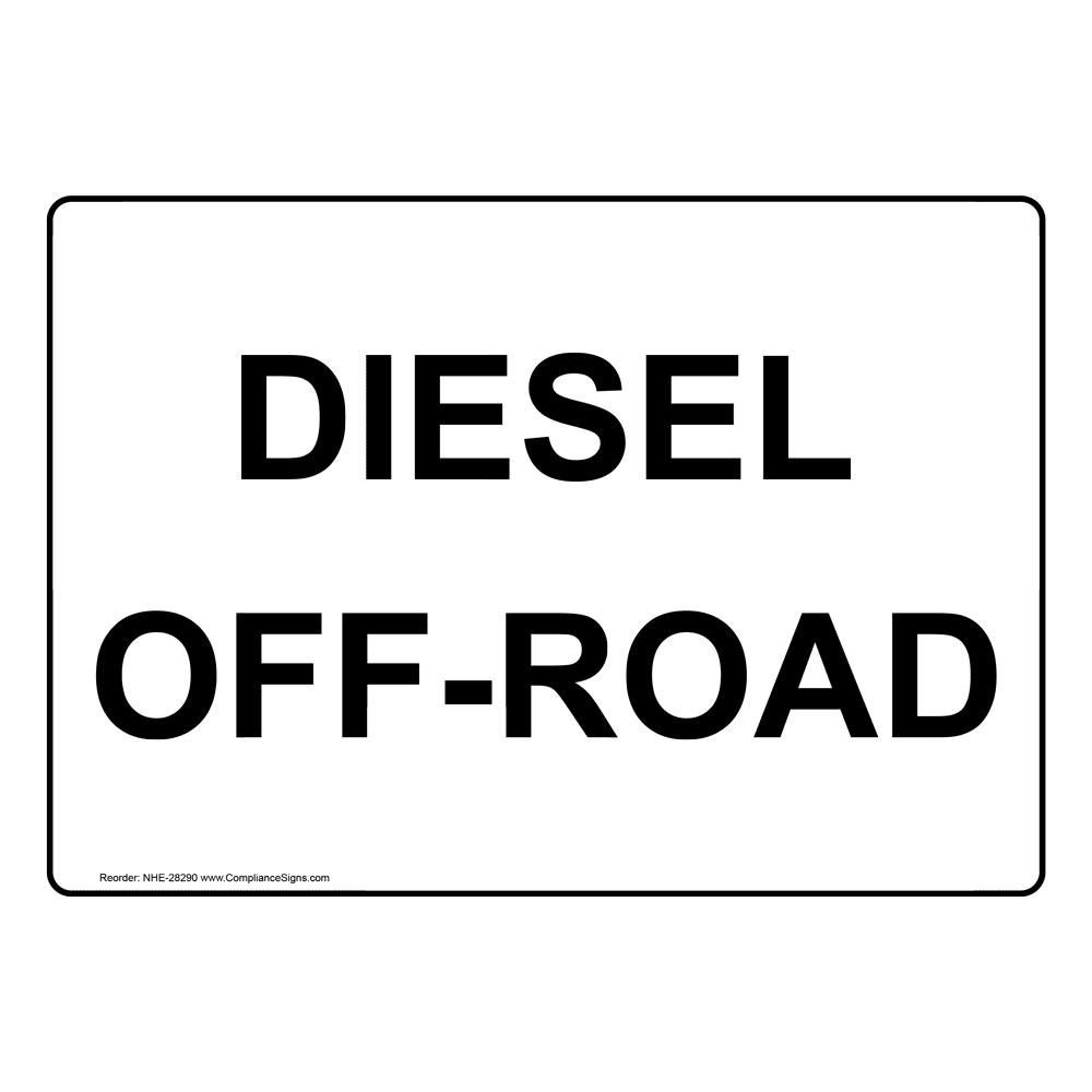 Fuel Diesel Sign - Diesel Off-Road