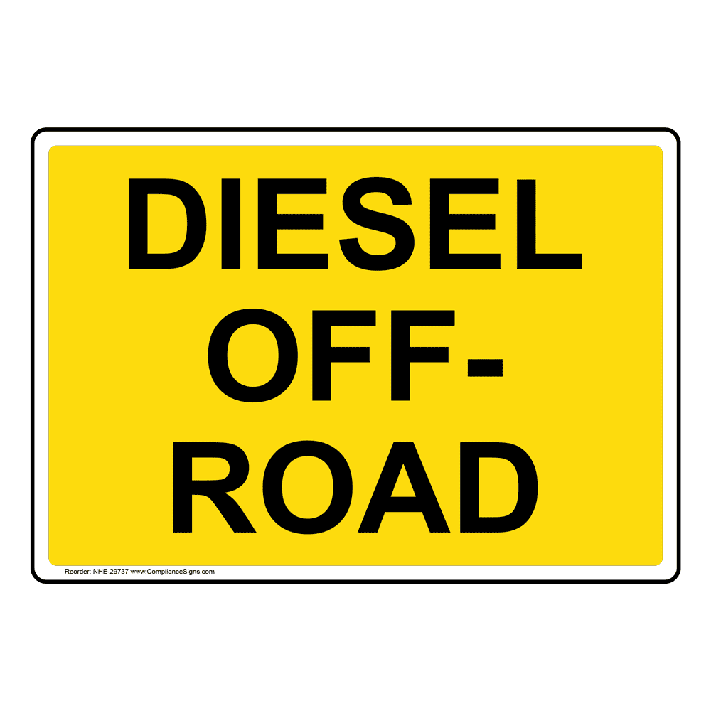 Fuel Diesel Sign - Diesel Off-Road