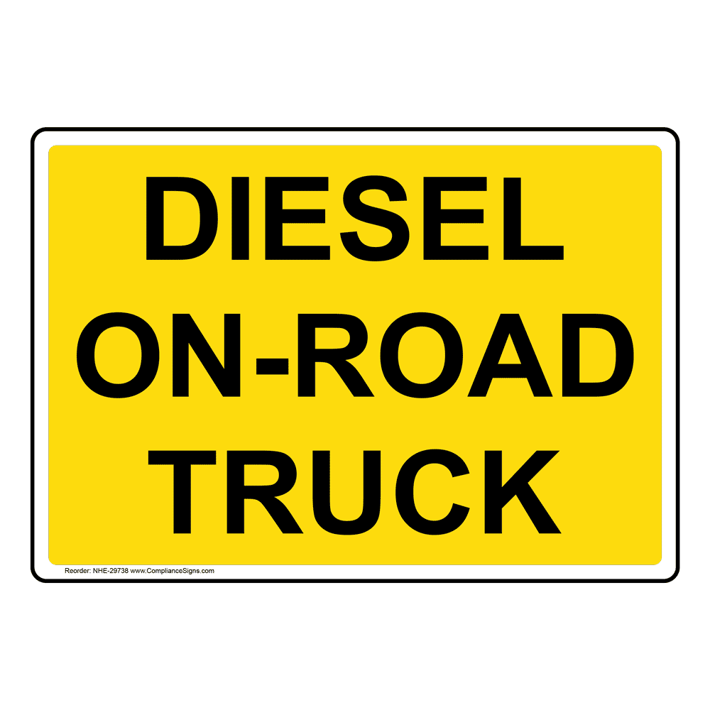 Fuel Diesel Sign - Diesel On-Road Truck