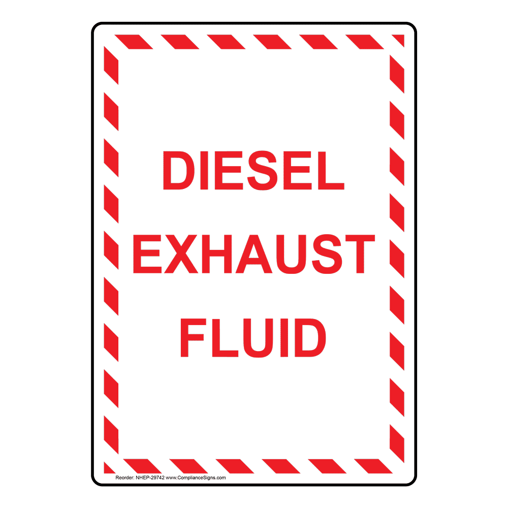 Vertical Sign - Diesel - Diesel Exhaust Fluid