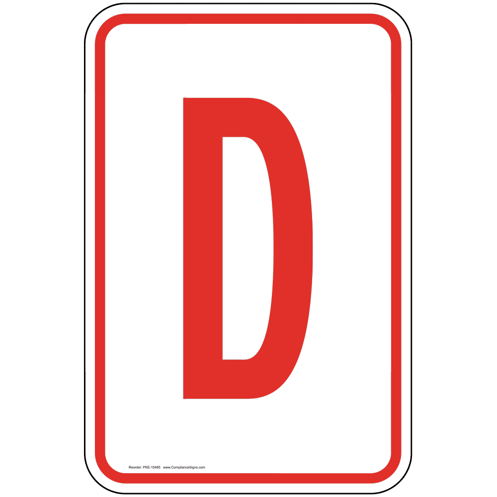 Vertical Sign - Parking Lot / Garage - Letter D Sign