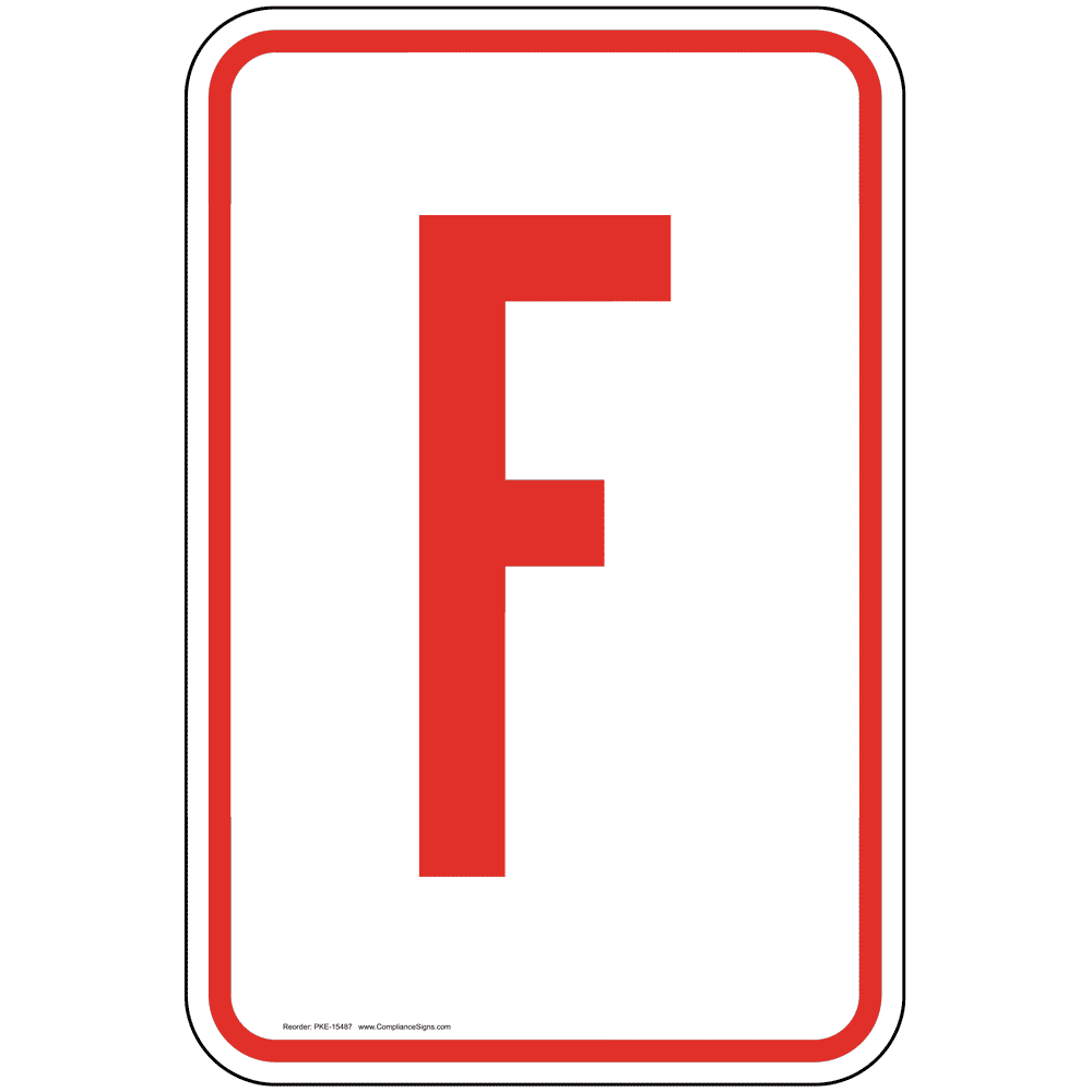 Vertical Sign - Parking Lot / Garage - Letter F Sign