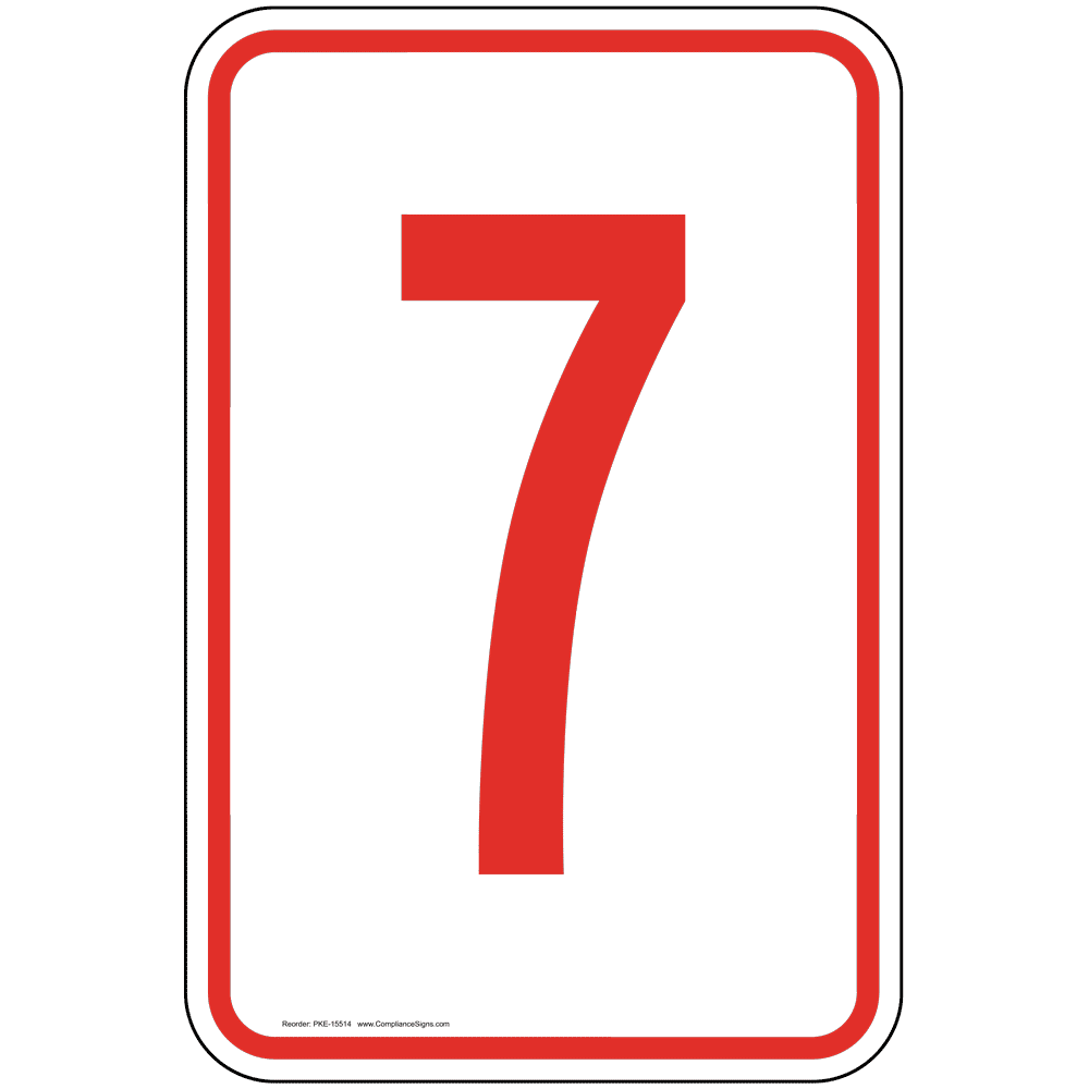 Vertical Sign - Parking Lot / Garage - Number 7 Sign