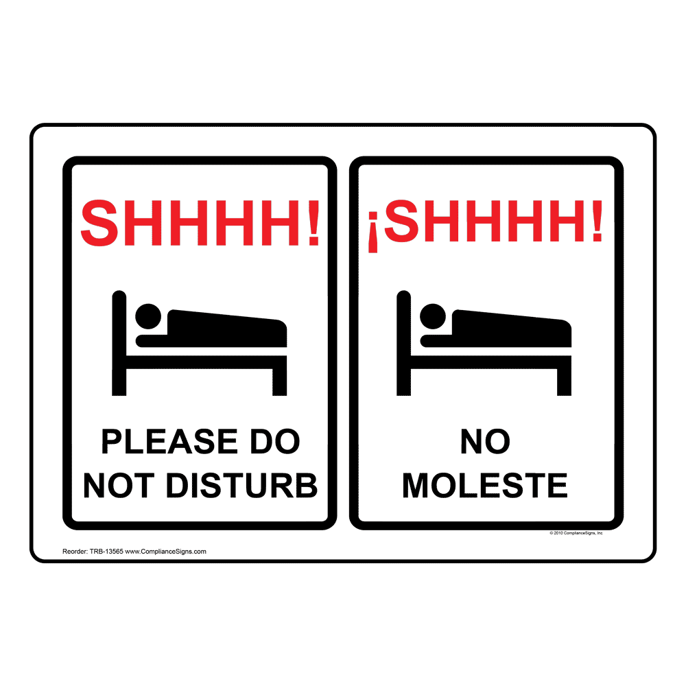 English Spanish Do Not Disturb Sign Shhhh Please Do Not Disturb English Spanish Do Not Disturb Sign Shhhh Please Do Not Disturb