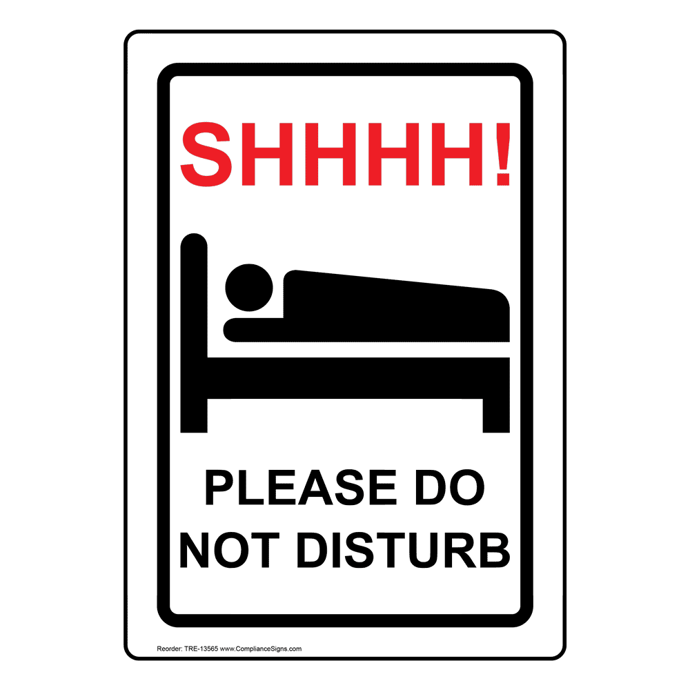 Vertical Sign Do Not Disturb Shhhh Please Do Not Disturb Sign 