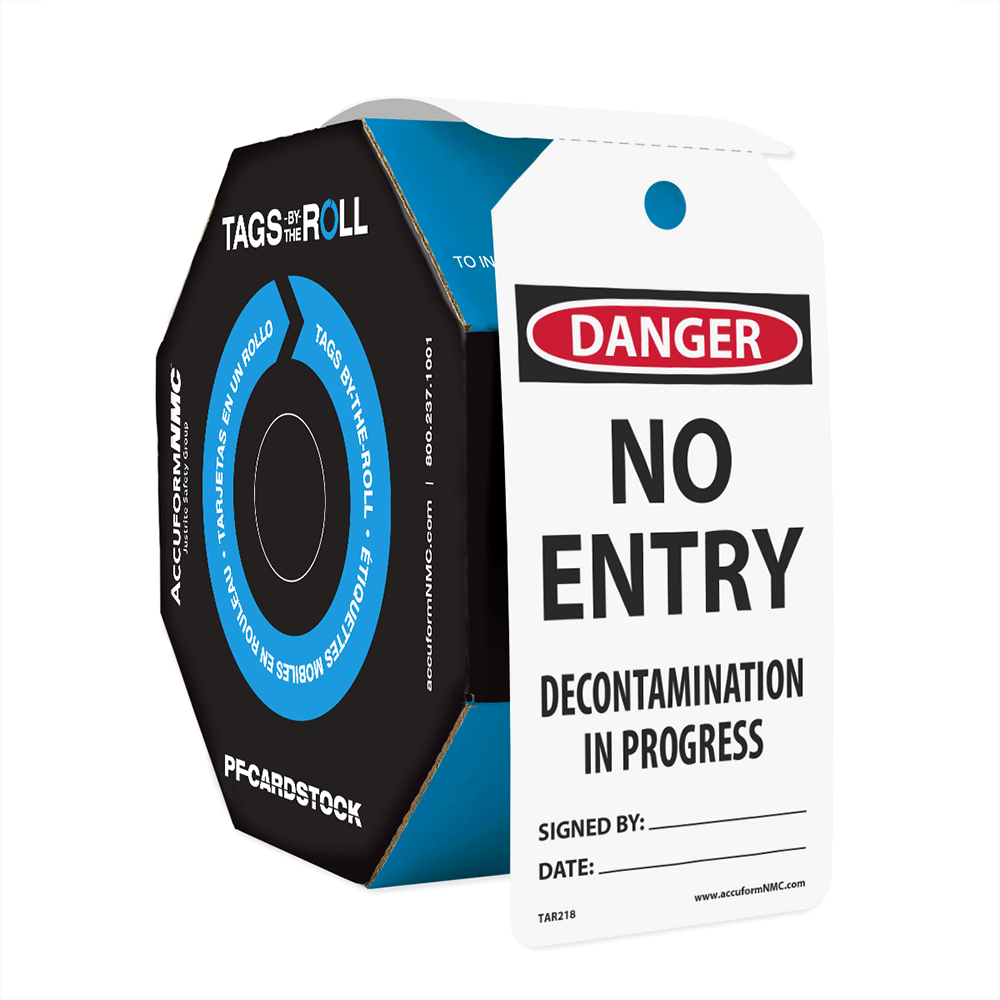 No Entry Decontamination In Progress Safety Tags on Roll