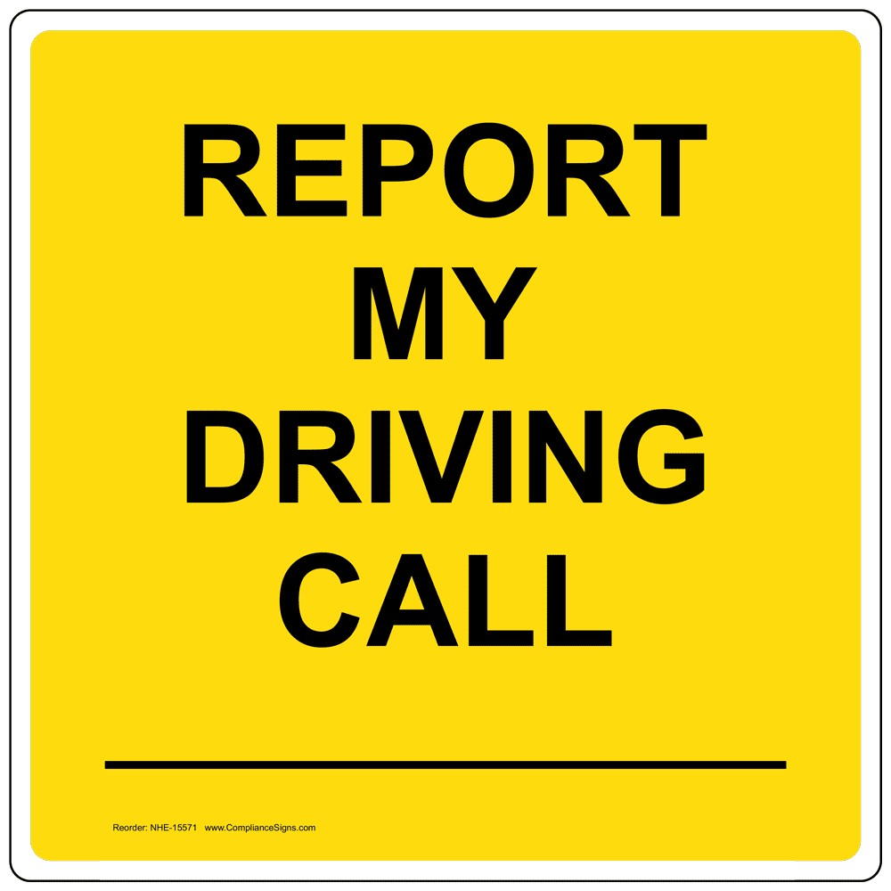 Transportation Custom Report My Driving Call- Sign - Yellow