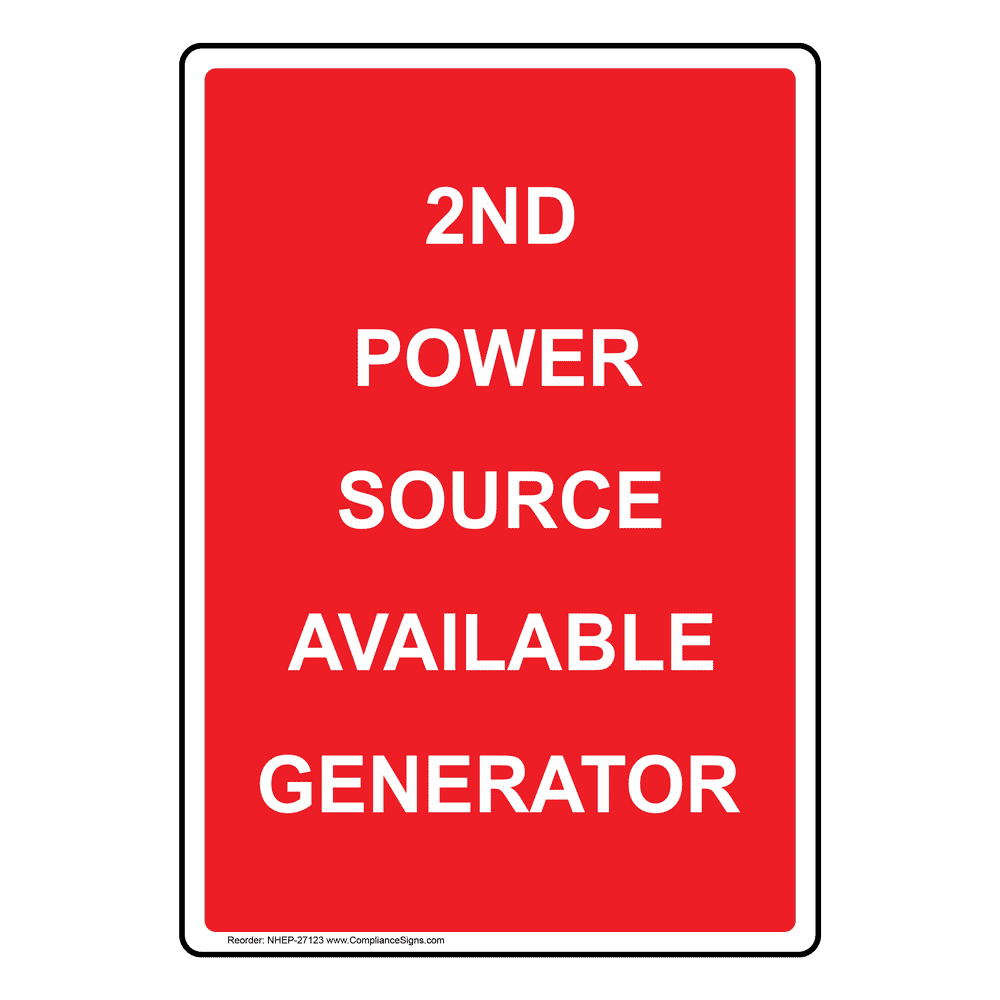 Red Vertical Sign - 2Nd Power Source Available Generator