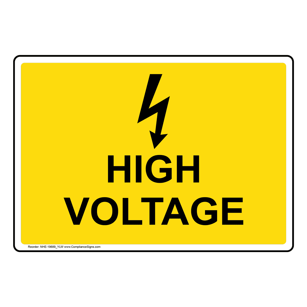Electrical High Voltage Sign - High Voltage