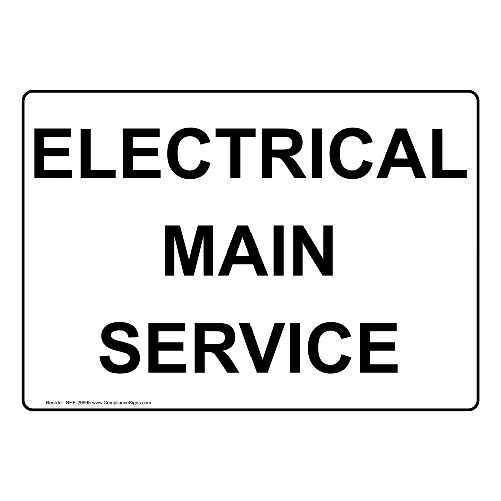 Electrical Panel Sign - Electrical Main Service