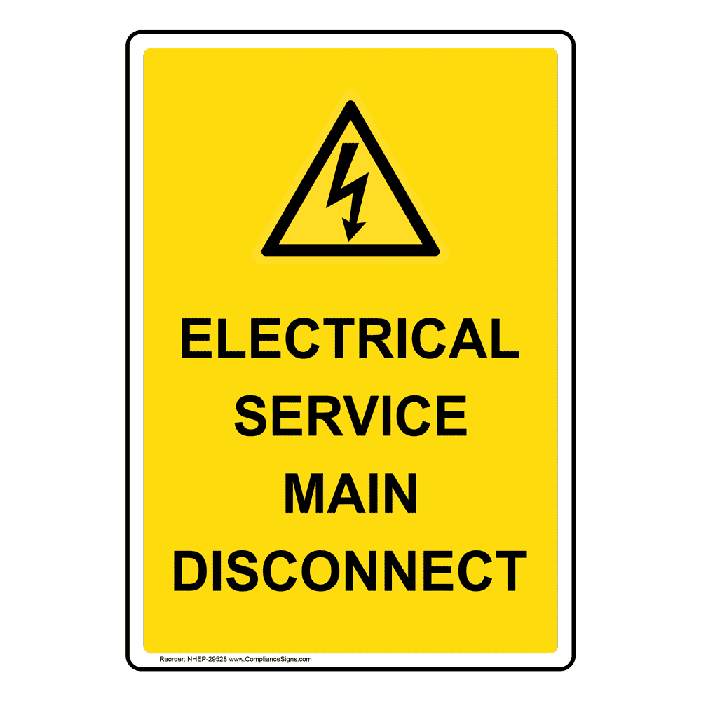 Vertical Sign - Emergency Shut Off - Electrical Service Main
