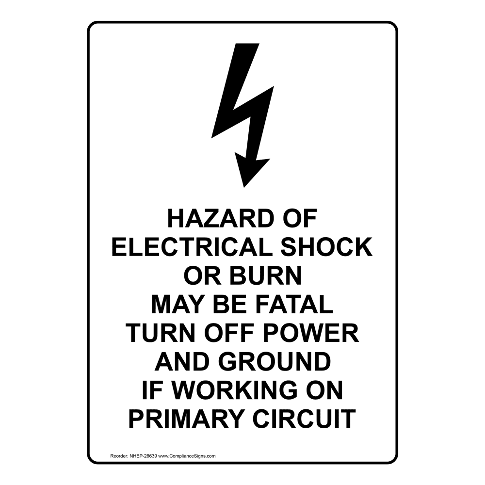 Vertical Sign - Hot / Burn - Hazard Of Electrical Shock