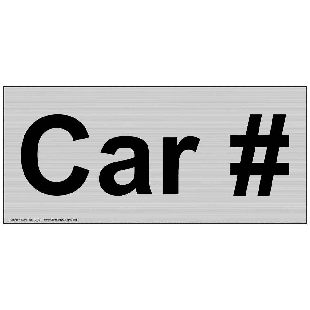 Brushed Aluminum Elevator / Escalator Sign - Car # - Custom