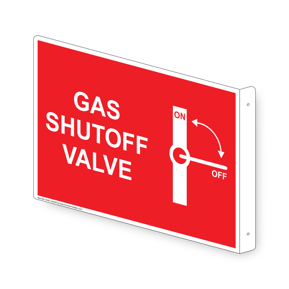 Gas Shutoff Valve Sign NHE-13843Proj Emergency Response