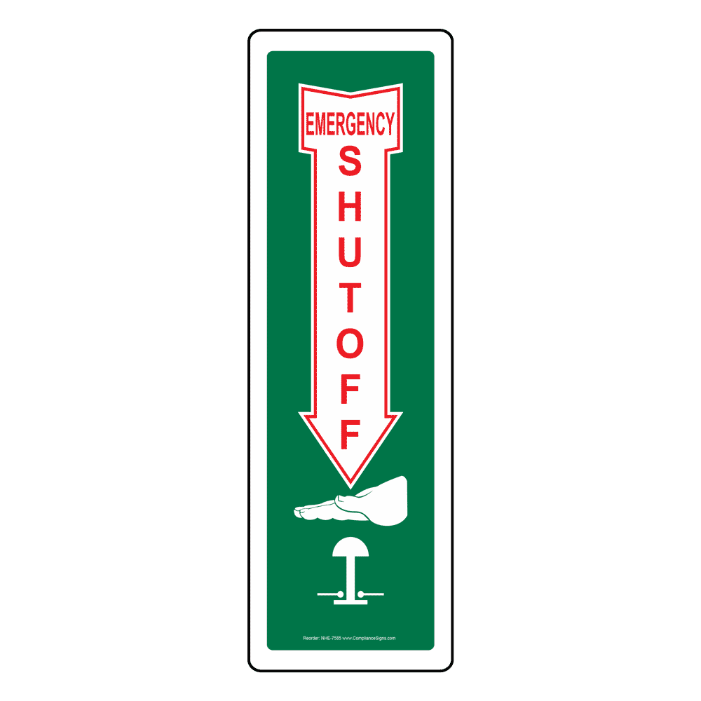 Vertical Sign - Emergency Shut Off - Emergency Shutoff Sign