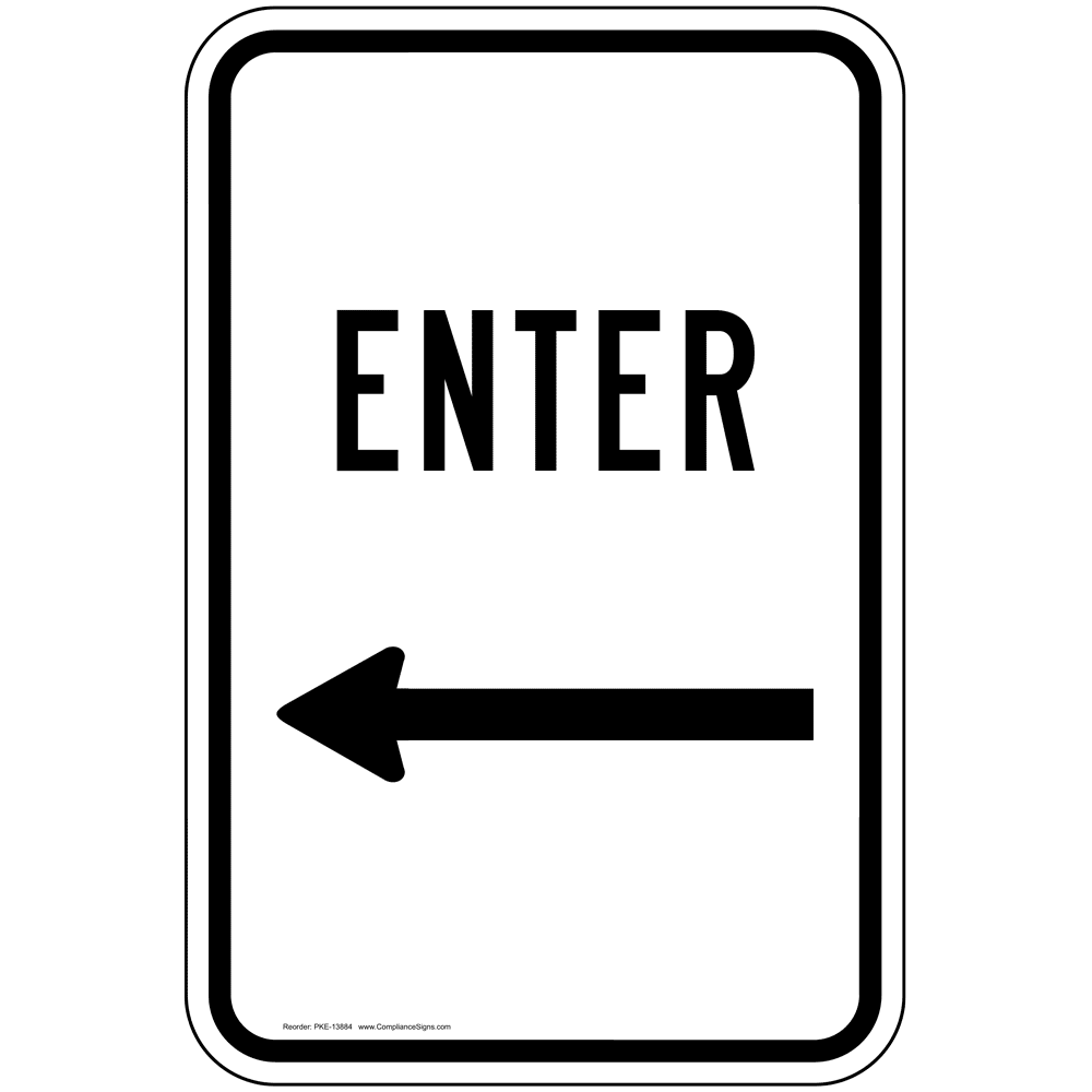 Vertical Sign - Enter - Enter Left Sign