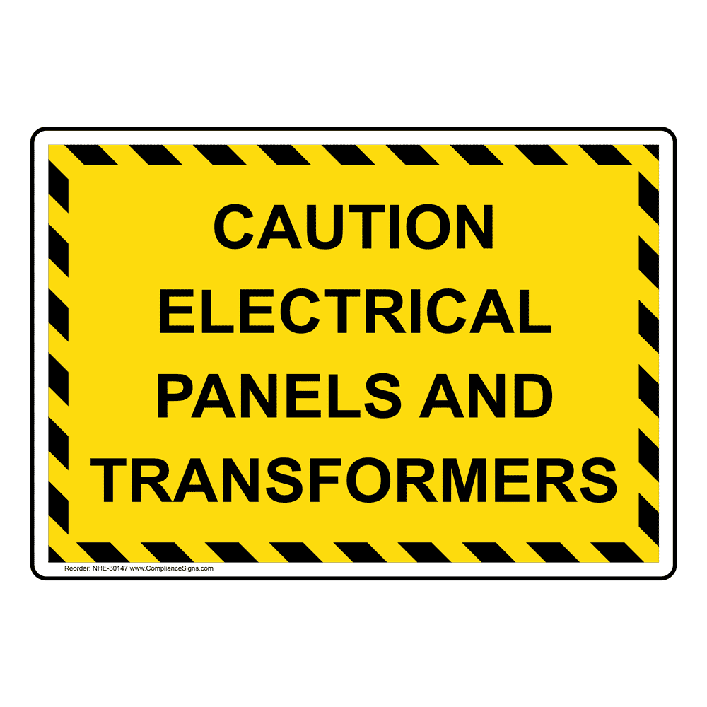 Electrical Panel Sign - Caution Electrical Panels And Transformers