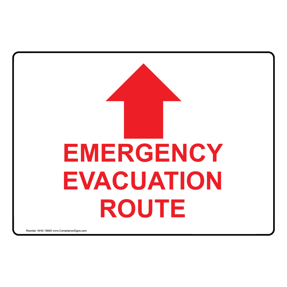 Emergency Sign - Emergency Evacuation Route [With Up Arrow]