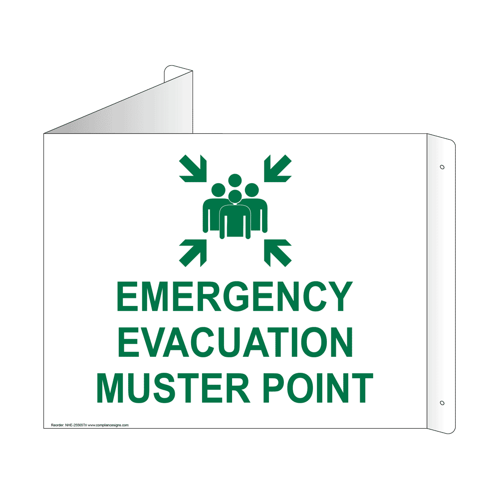Emergency Evacuation Muster Point Sign NHE-25565Tri Emergency