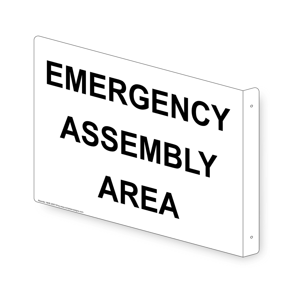 Emergency Assembly Area Sign NHE-25571Proj Emergency Response