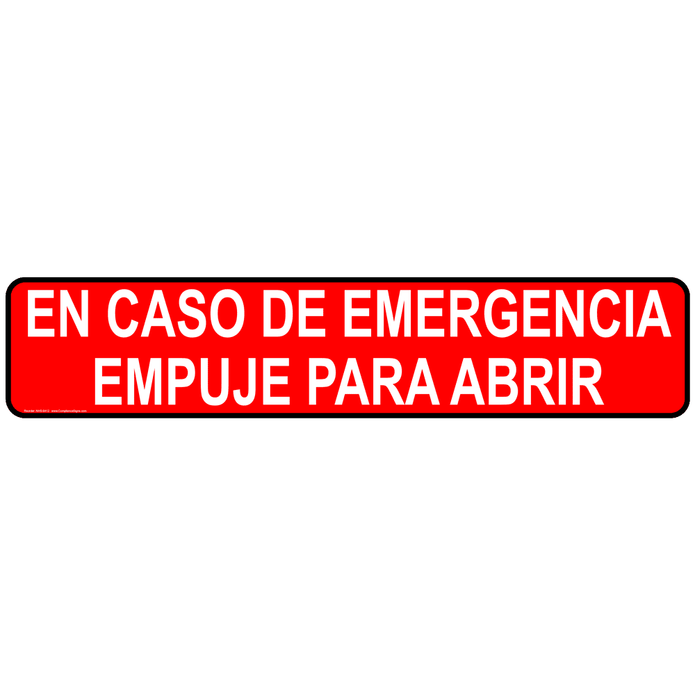 Emergency Exit In Emergency Push To Open Spanish Label / Sticker - Red