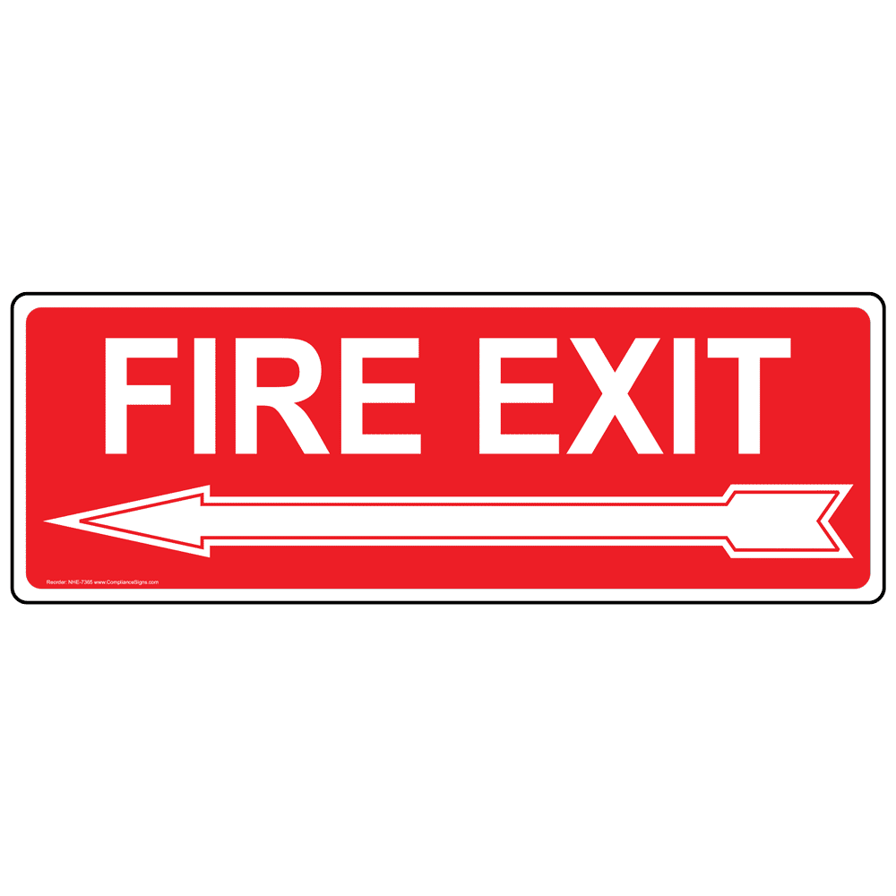 Enter Exit Fire Exit Sign Fire Exit With Left Arrow