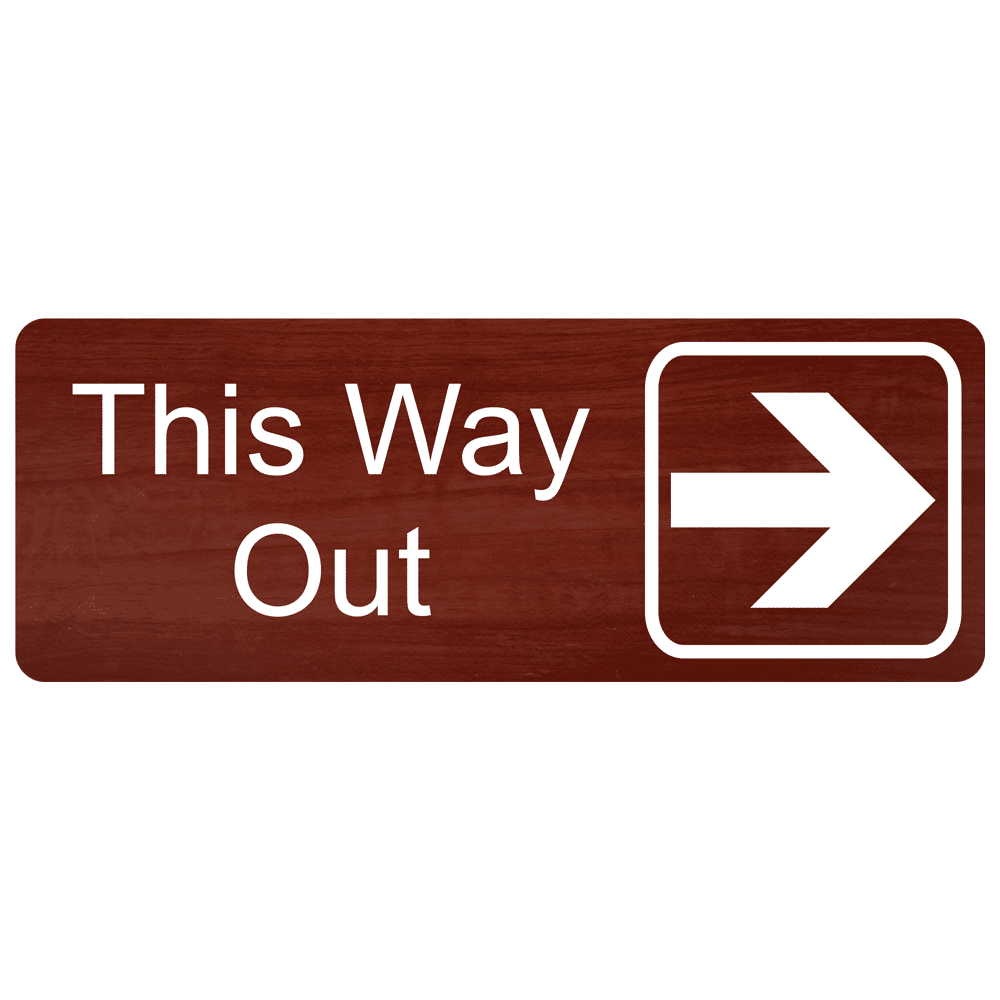 This Way Out Arrow Right Engraved Sign EGRE-615-SYM-WHTonCNMN Exit