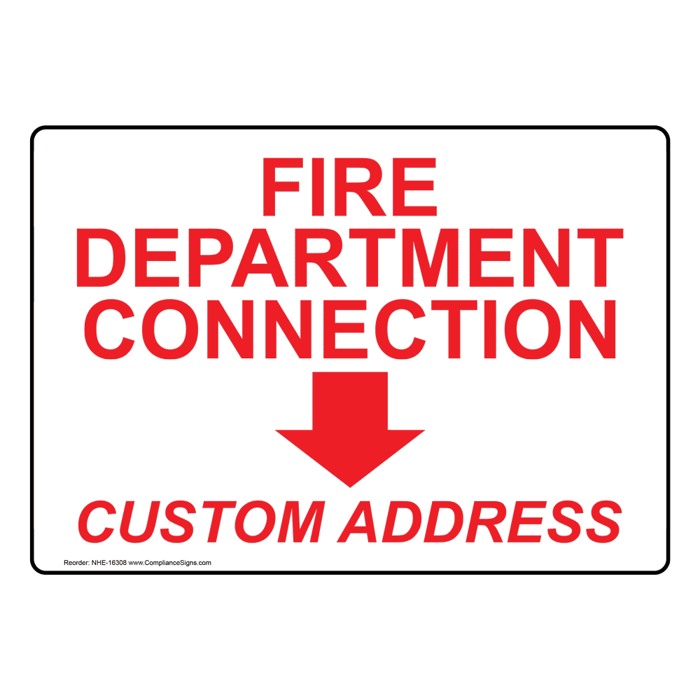 Safety Sign - Fire Department Connection (Down Arrow) Custom Address