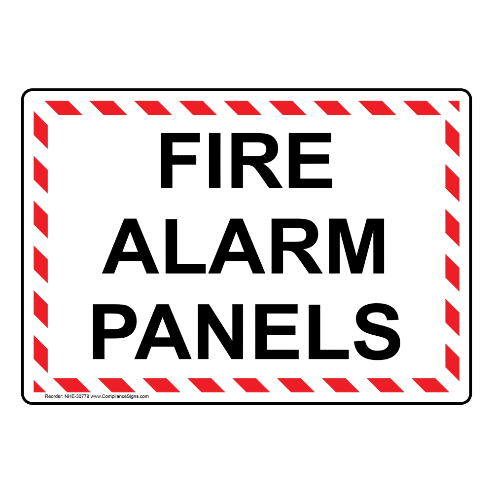 Fire Safety / Equipment Fire Alarm Sign - Fire Alarm Panels