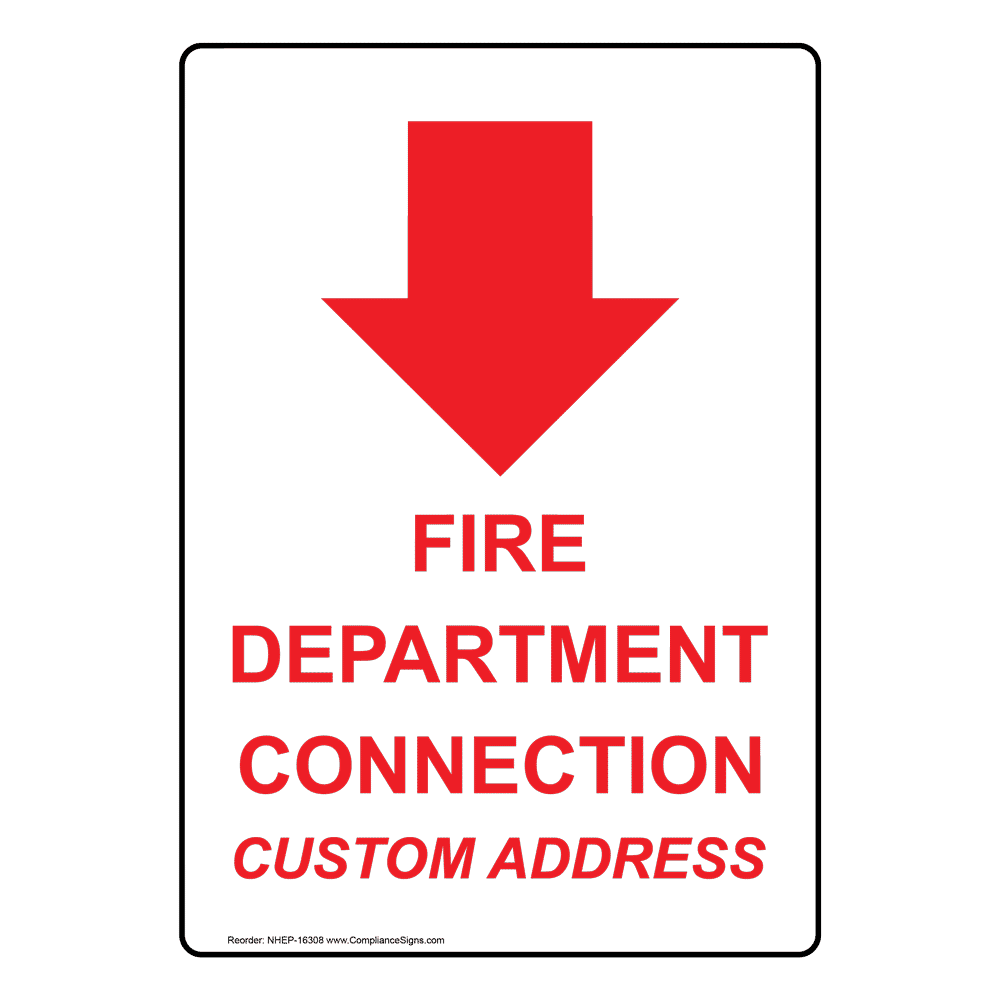 Vertical Sign - Fire Department Connection [Down Arrow] Custom