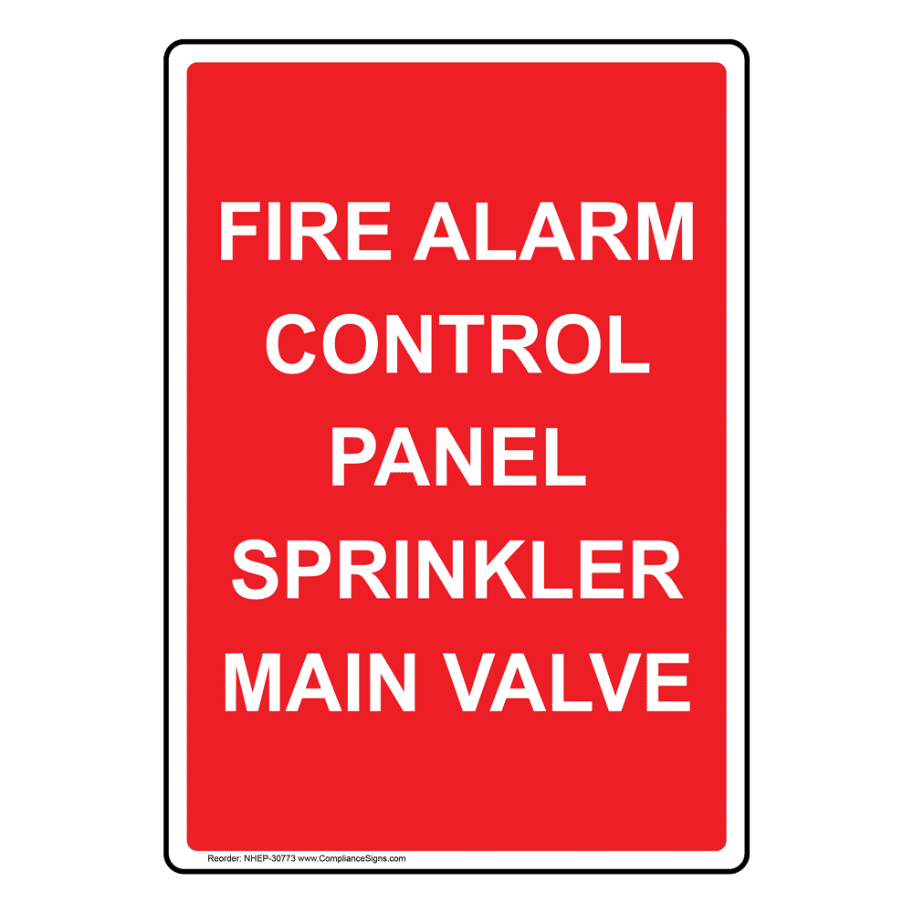 Red Vertical Sign - Fire Alarm Control Panel Sprinkler Main Valve