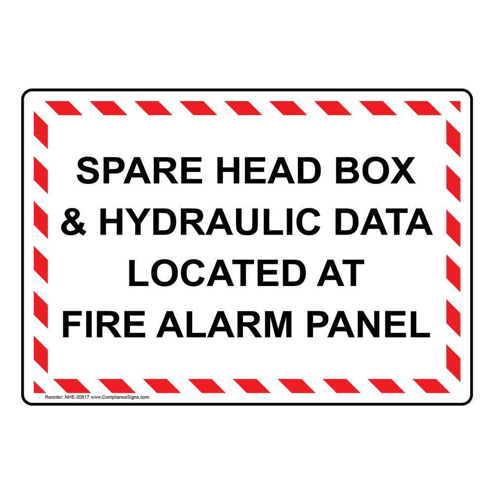 Fire Alarm Sign Spare Head Box And Hydraulic Data Located At Fire