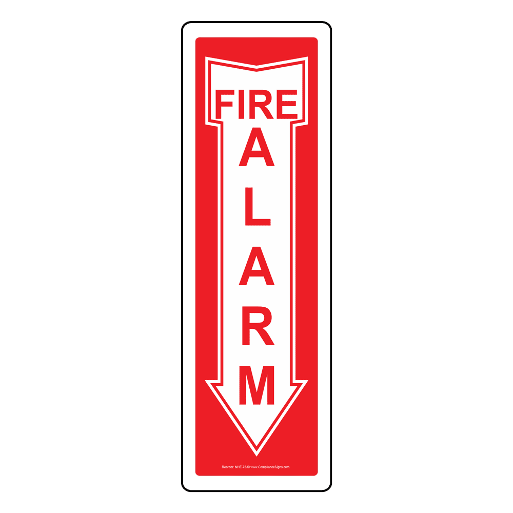 Vertical Sign - Fire Alarm - Fire Alarm Sign