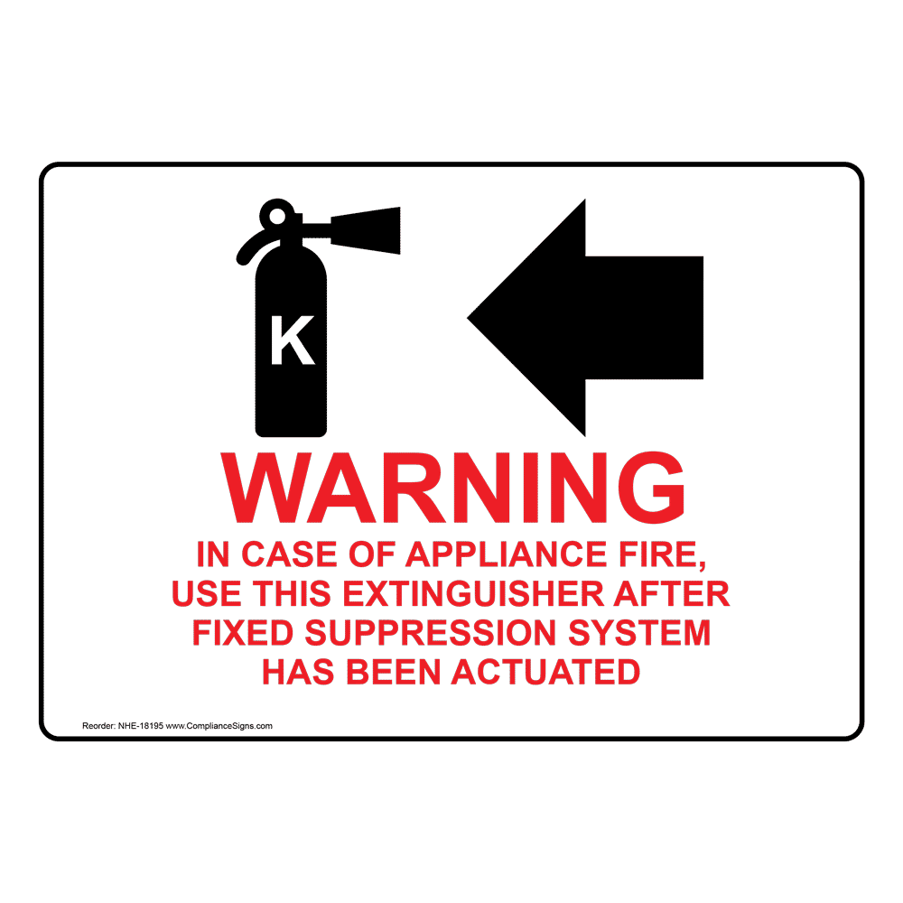 Safety Sign - In Case Of Appliance Fire, Use Extinguisher (Left Arrow)