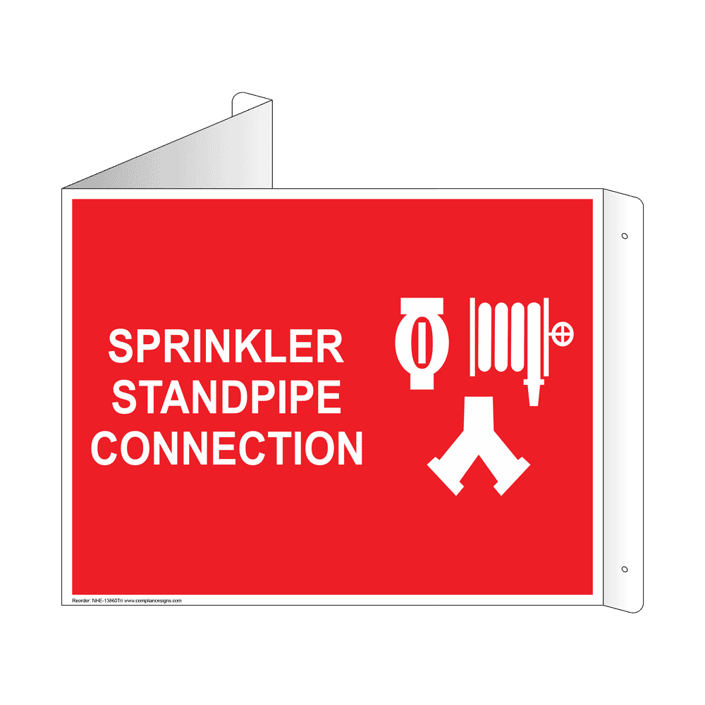 Sprinkler Standpipe Connection Sign NHE-13860Tri Fire Sprinklers