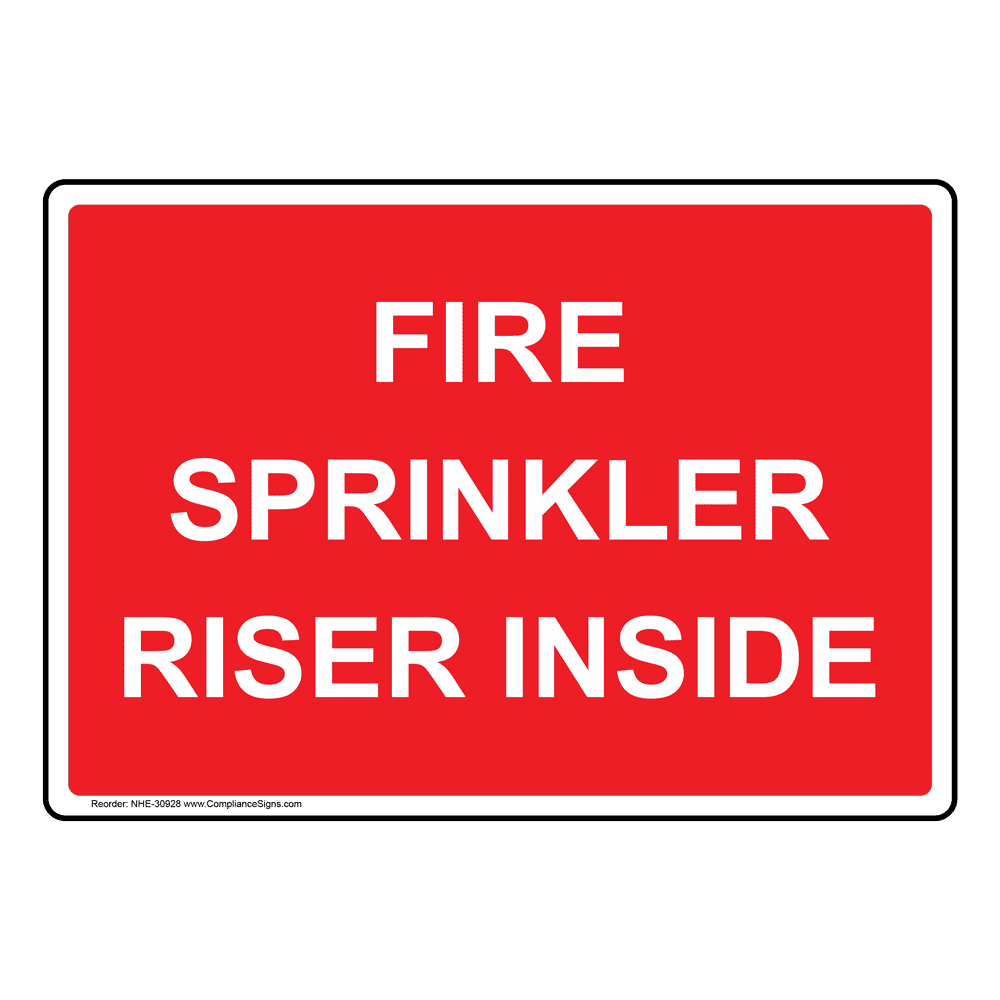 Fire Sprinkler Riser Inside Sign - Red - Made in USA