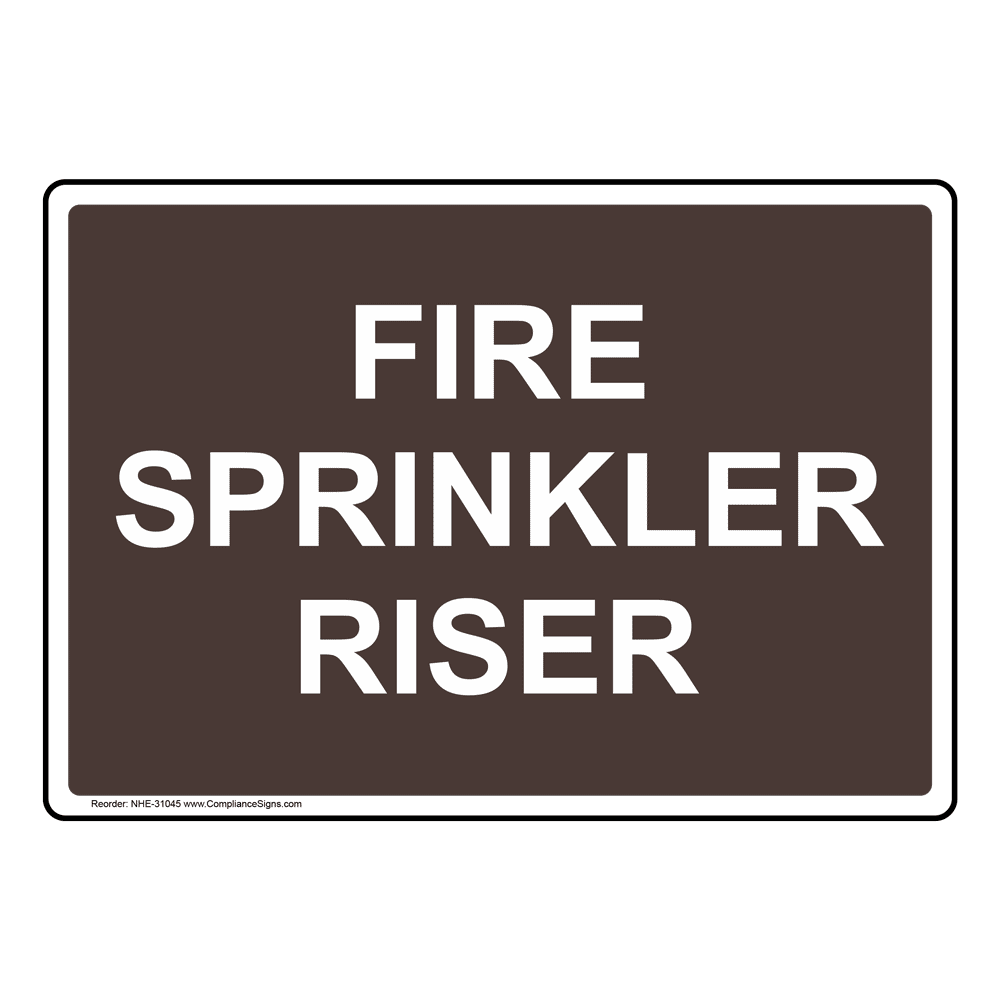 Fire Sprinkler Riser Sign - Brown - Made in USA