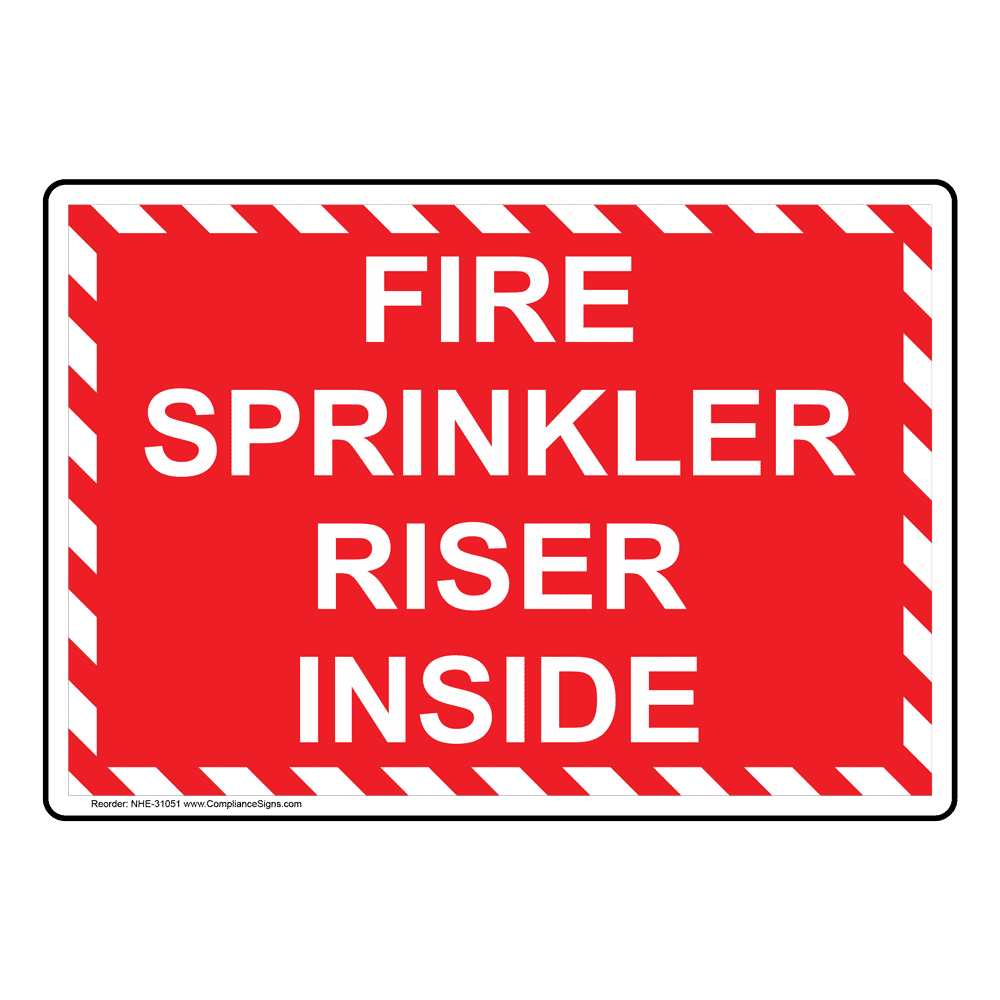 Fire Sprinkler Riser Inside Sign - Red - Fire Safety