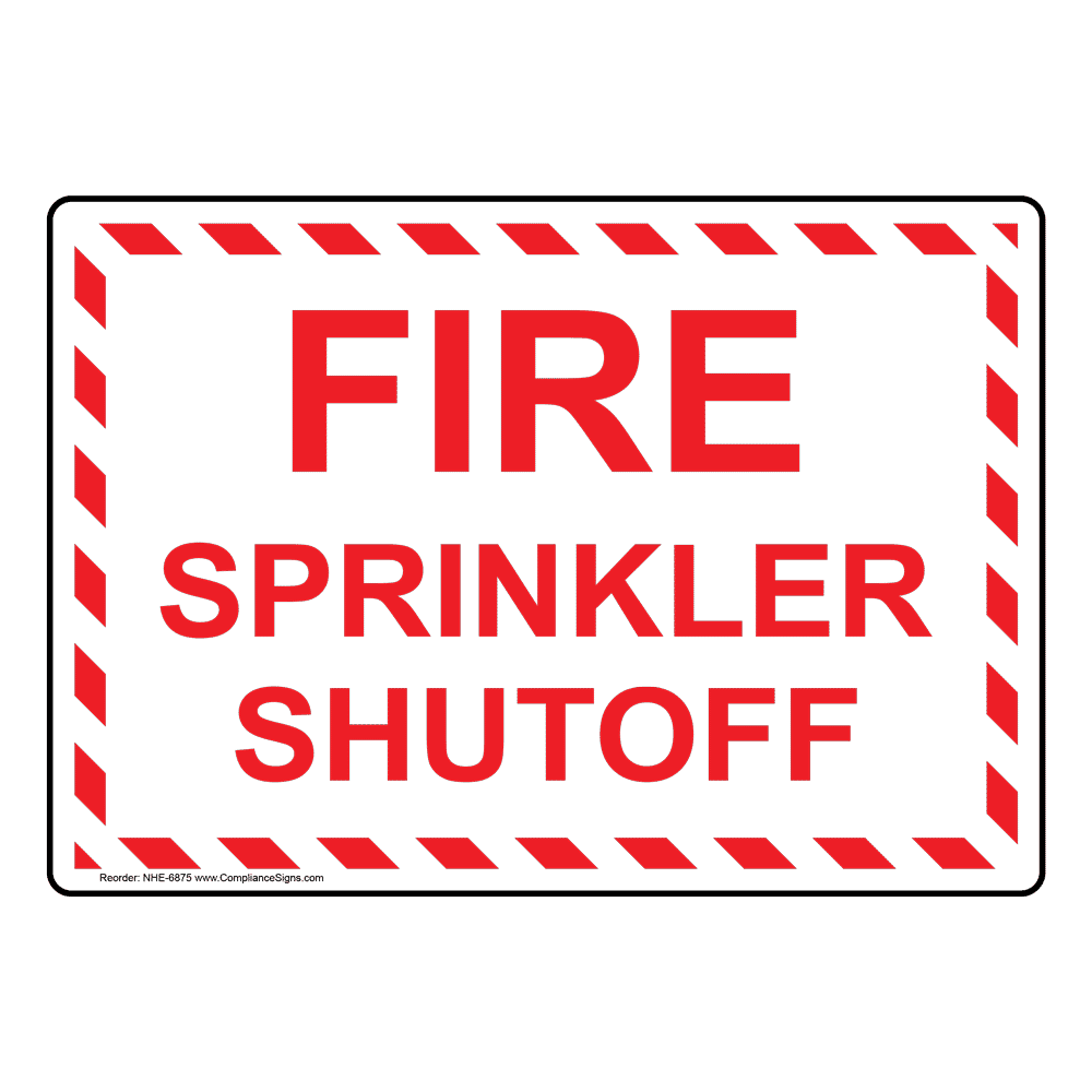 Emergency Shut Off Sign - Fire Sprinkler Shutoff